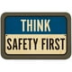 Think Safety First Sign - Walmart.com
