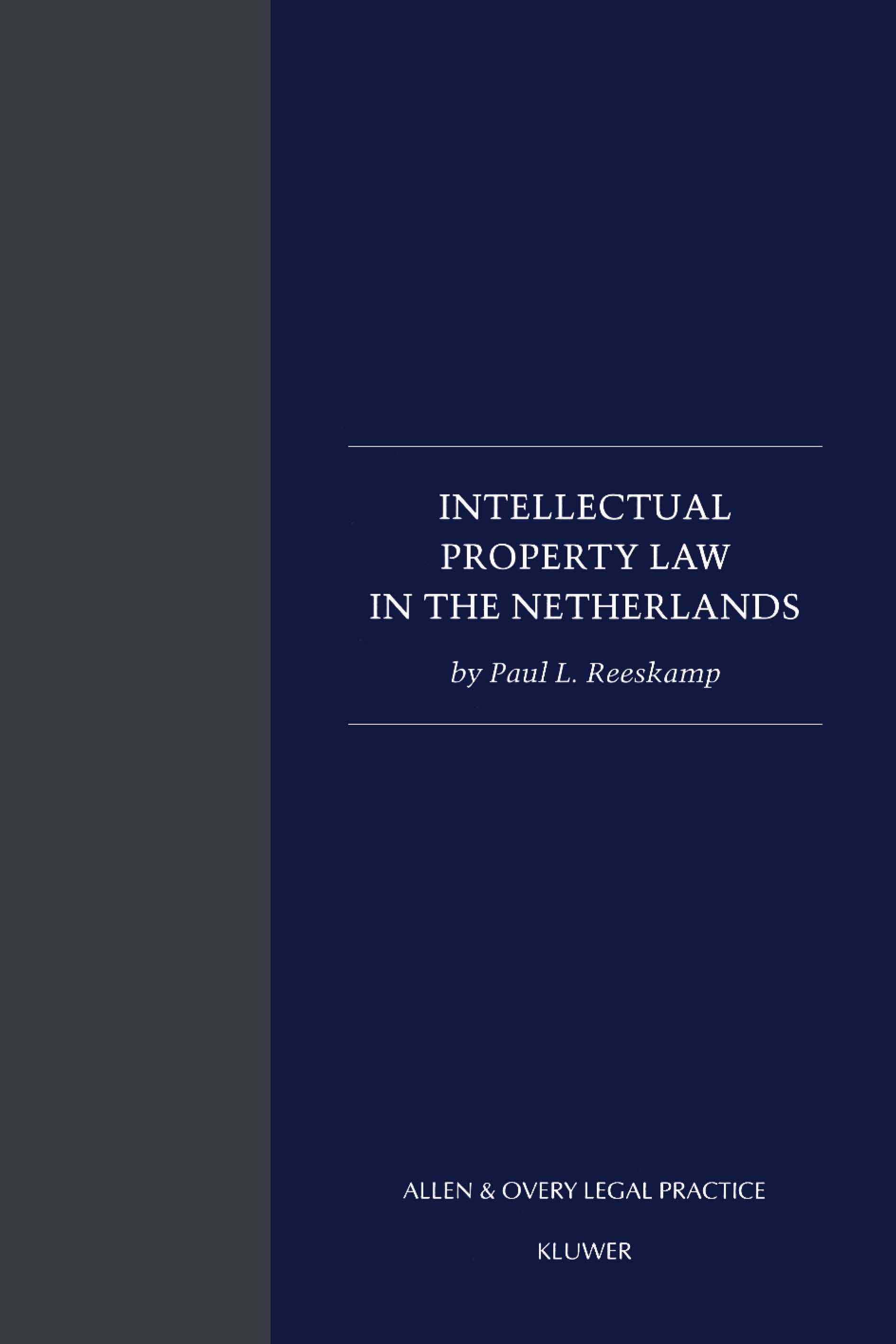 Loeff Legal: Intellectual Property Law in the Netherlands (Hardcover ...