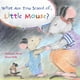 What Are You Scared of Little Mouse? (Hardcover) - Walmart.com