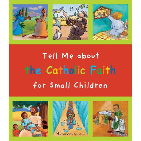Tell Me about the Catholic Faith for Small Children | Walmart Canada