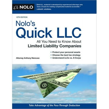 LLC: The Ultimate Guide to Starting a Limited Liability Company, and ...