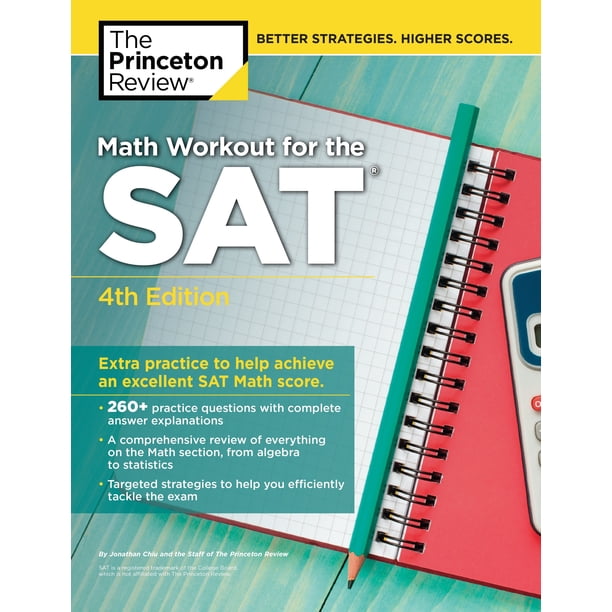 Math Workout for the SAT, 4th Edition : Extra Practice to Help Achieve ...