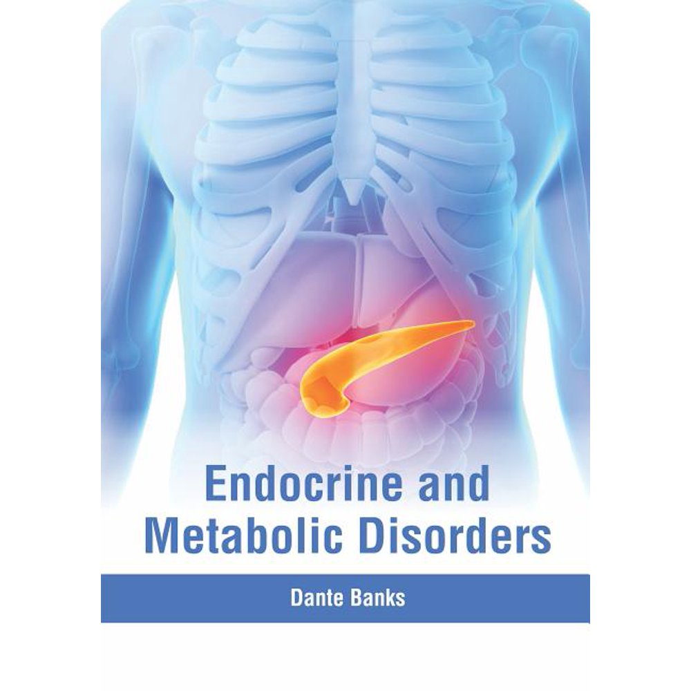Endocrine and Metabolic Disorders (Hardcover) - Walmart.com - Walmart.com
