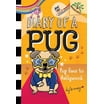 Diary of a Pug Paws for a Cause: A Branches Book (Diary of a Pug #3 ...