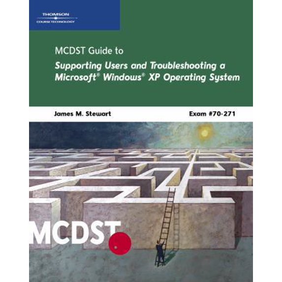 Pre-Owned MCDST 70-271: Supporting Users and Troubleshooting a ...