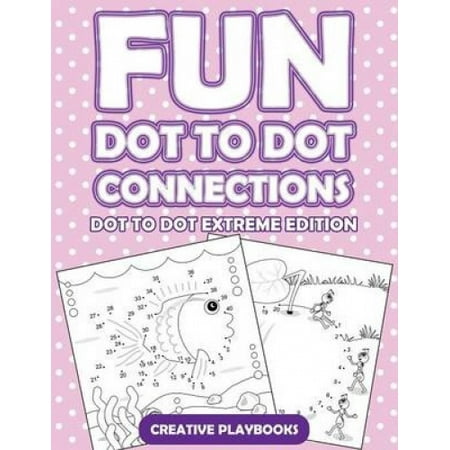 Fun Dot to Dot Connections - Dot to Dot Extreme Edition | Walmart Canada
