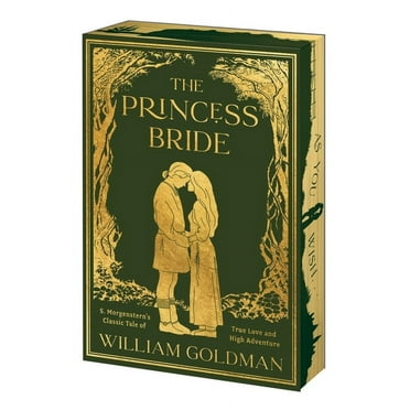 The Princess Bride: S. Morgenstern's Classic Tale of True Love and High ...
