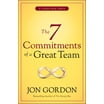 Jon Gordon The Power of a Positive Team: Proven Principles and ...