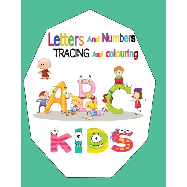 letters and numbers tracing and colouring: for kids ages 3+ (Paperback ...