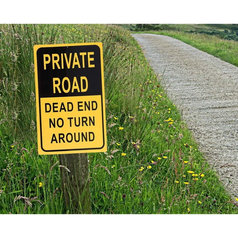 Dead End Private Road Signs Dead End Signs