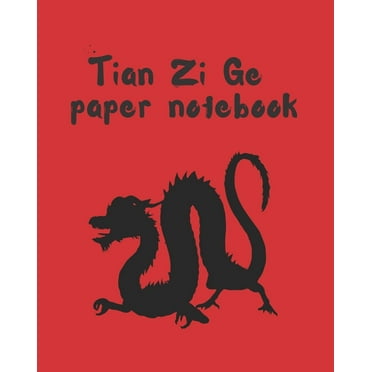 Chinese Practice Notebook: Tianzige Paper to Practice Chinese Lettering ...