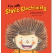 Science Storybooks: Fun with Static Electricity: Static Electricity ...
