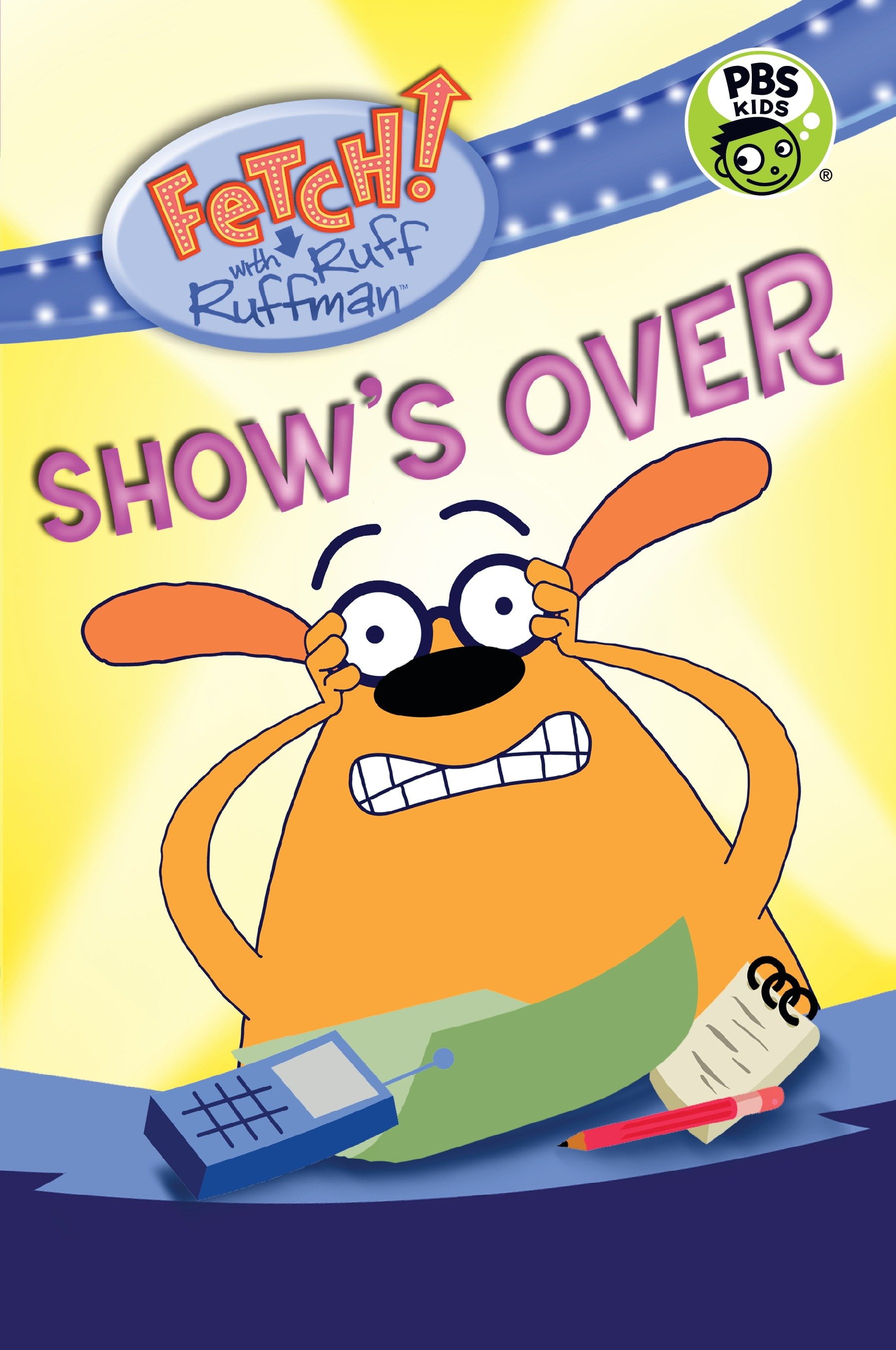 Fetch! with Ruff Ruffman: Show's Over (Paperback) - Walmart.com ...