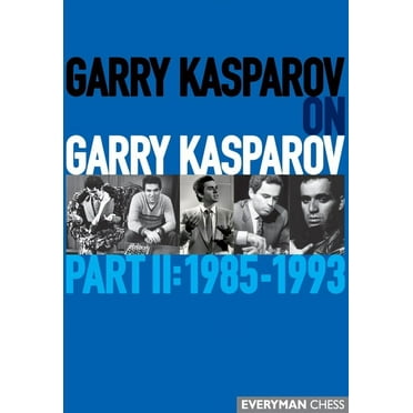 Garry Kasparov on Fischer - My Great Predecessors Part 4 (Paperback ...