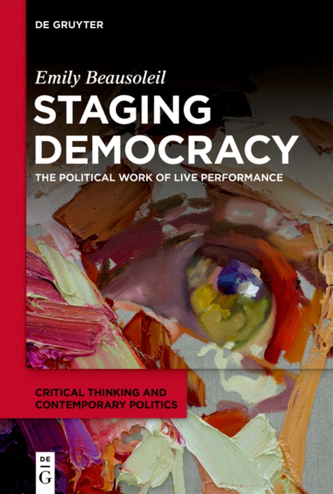 Pre-Owned Critical Thinking and Contemporary Polit Staging Democracy ...
