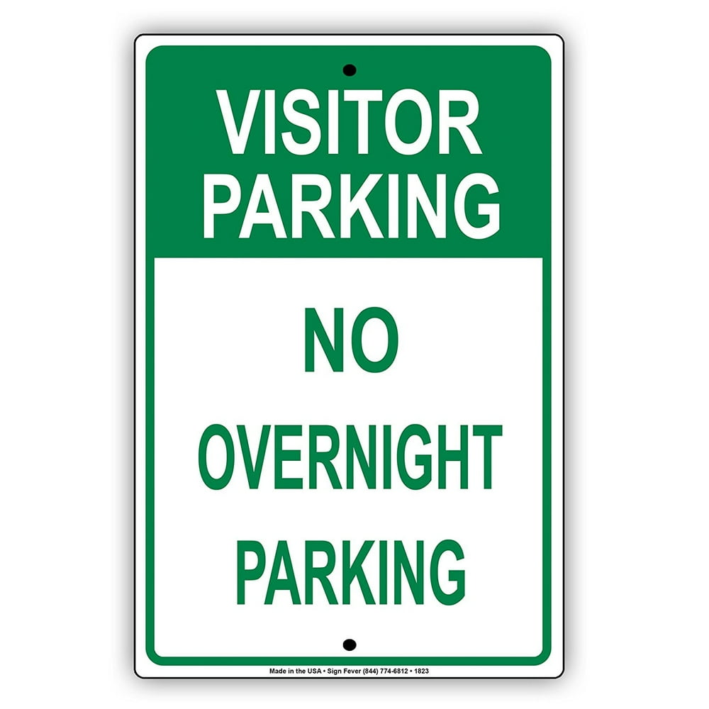 Visitor Parking No Overnight Parking Restriction Alert Attention ...
