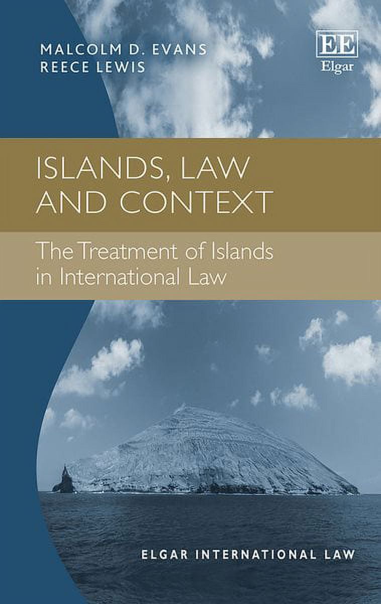 Islands, Law and Context : The Treatment of Islands in International ...