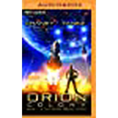 Orion Colony: An Intergalactic Space Opera Adventure | Walmart Canada