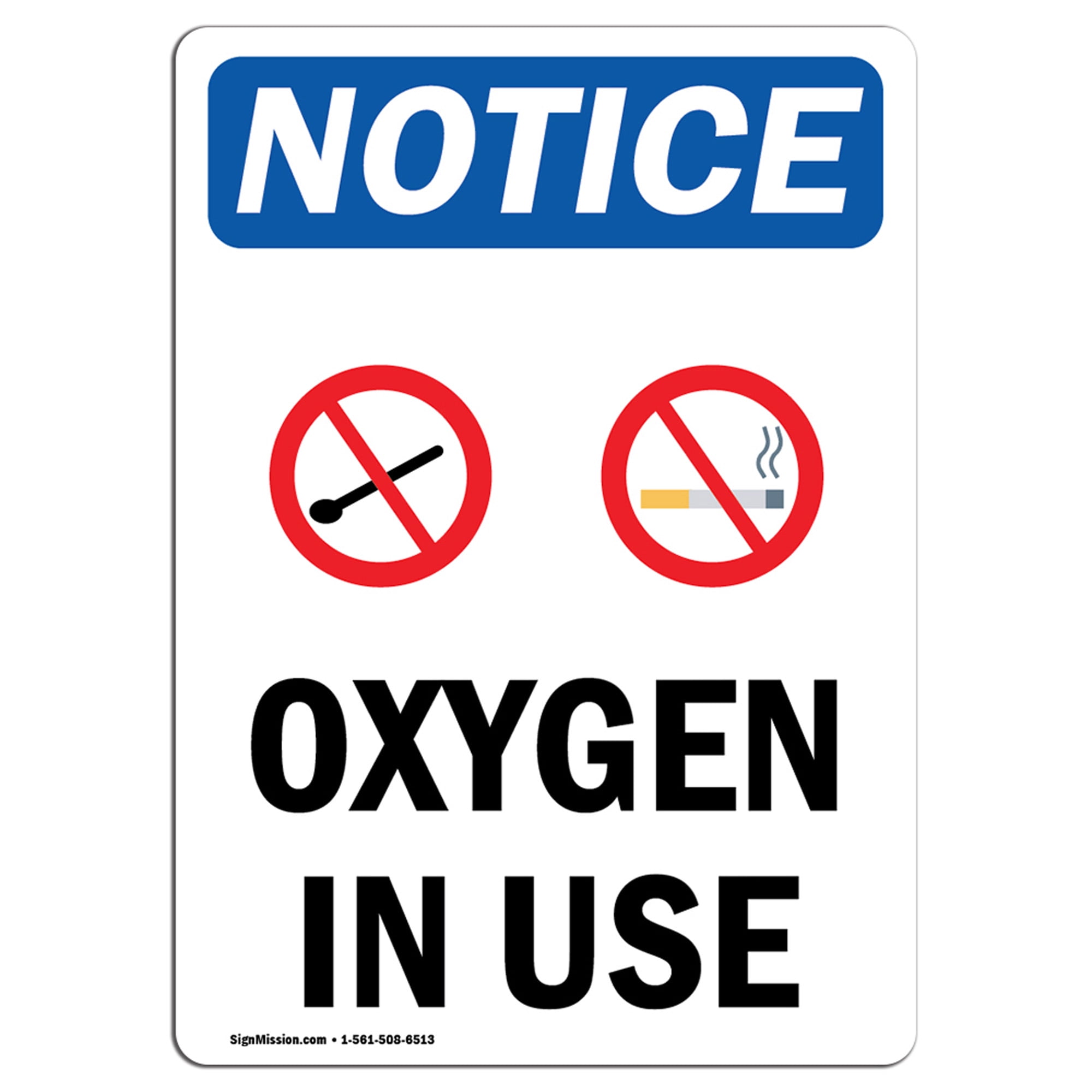 OSHA Notice Oxygen In Use Sign With Symbol Heavy Duty Sign Or Label OSHA Notice Oxygen In Use Sign With Symbol Heavy Duty Sign Or Label