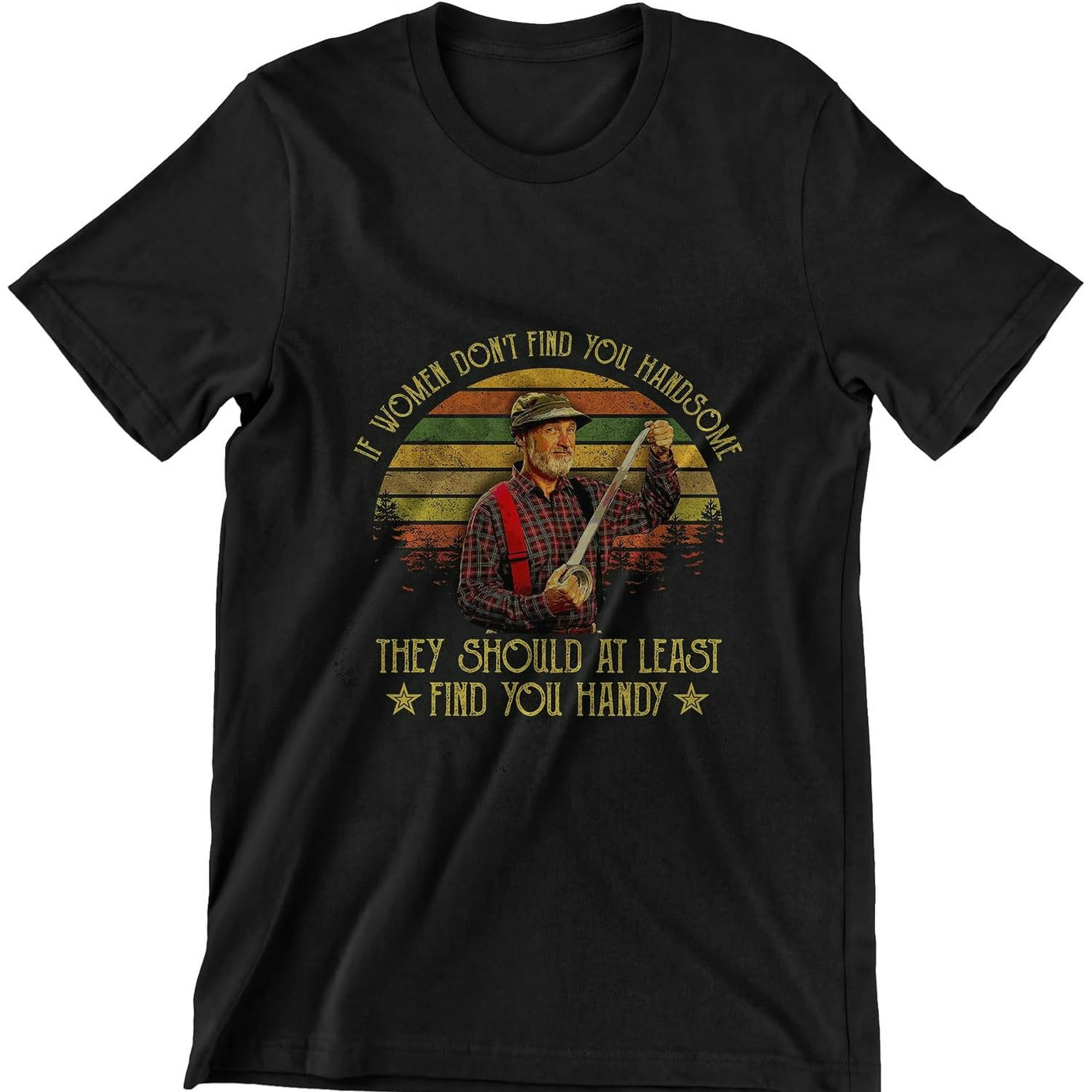 Click here for Haiker If Women Dont Find You Handsome Vintage T-S... prices