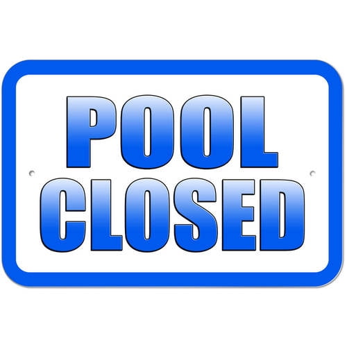 Pool Closed Sign - Walmart.com