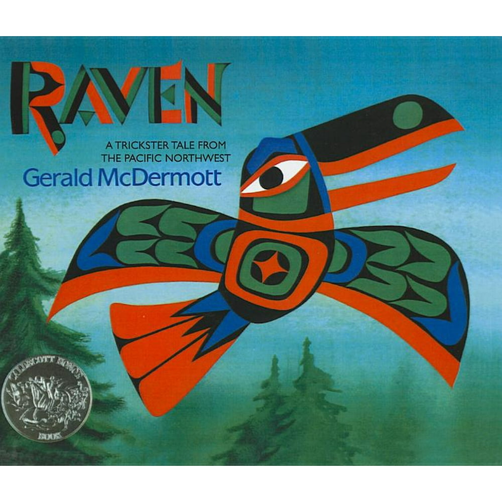Raven: A Trickster Tale from the Pacific Northwest (Hardcover ...