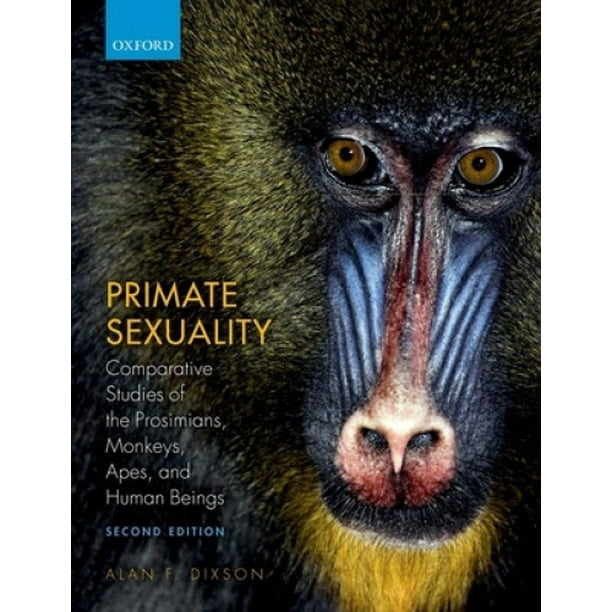 Primate Sexuality: Comparative Studies of the Prosimians, Monkeys, Apes ...