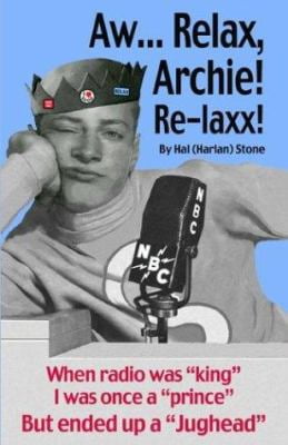 Pre-Owned Aw...Relax, Archie! Re-laxx! (Paperback) 0972017003 ...