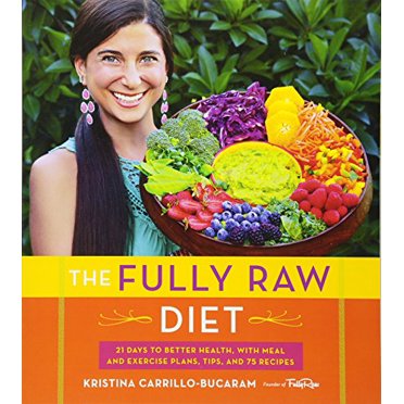 Raw Food Cookbook: Raw Food Diet Recipes Including Some of the Best Raw ...