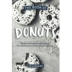 The Doughnut Cookbook : Easy Recipes for Baked and Fried Doughnuts ...