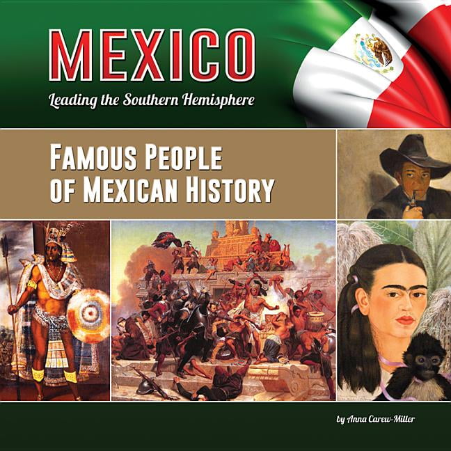 Famous People Of Mexican History Walmart famous-people-of-mexican-history-walmart