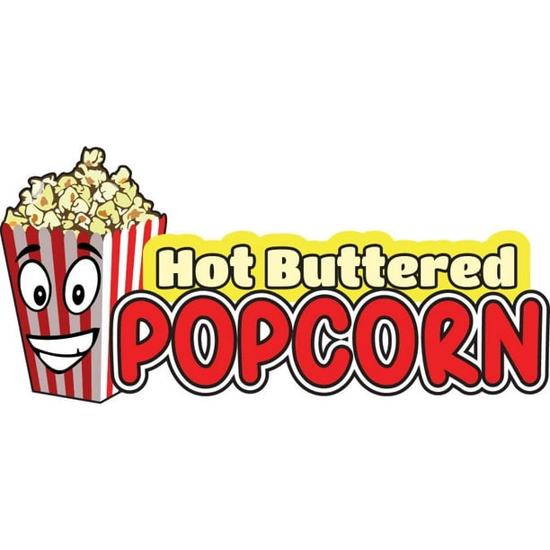 HOT Buttered Popcorn 12" Concession Decal Sign cart Trailer Stand ...