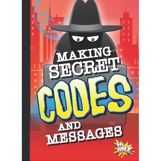 Spy Kid: Making Secret Codes and Messages (Paperback) - Walmart.com
