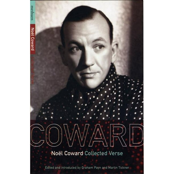 Coward Collection Noel Coward Collected Verse Paperback Walmart