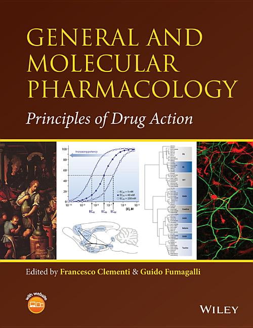 General and Molecular Pharmacology : Principles of Drug Action ...