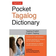 Essential Phrasebook and Dictionary: Essential Tagalog: Speak Tagalog ...