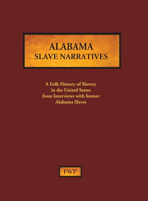 Slave Diaries Excerpts From Alabama