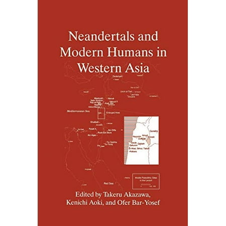 Neandertals and Modern Humans in Western Asia | Walmart Canada