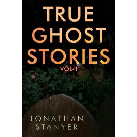True Ghost Stories: Vol 1 | Walmart Canada