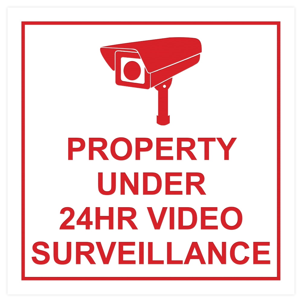 Square Property Under 24HR Video Surveillance Wall / Door Sign -White ...