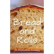 Bread Science: The Chemistry and Craft of Making Bread (Edition 2 ...