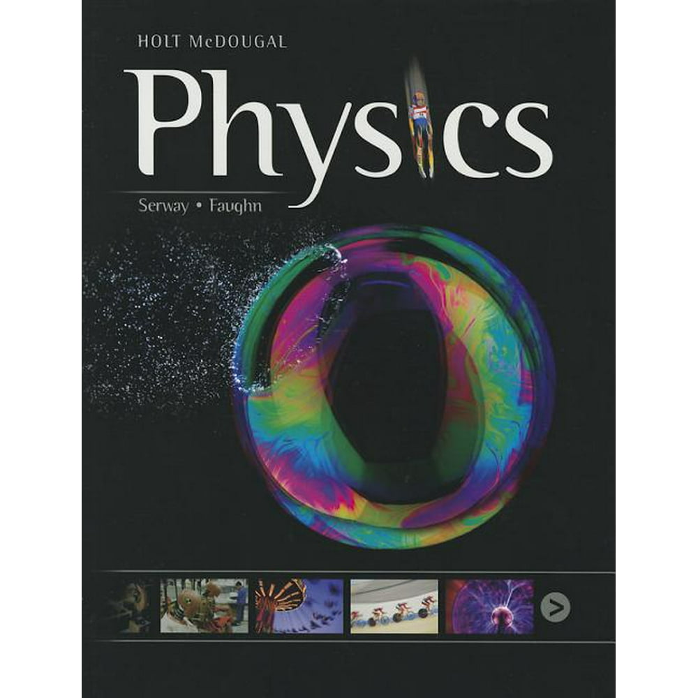 Holt McDougal Physics: Holt McDougal Physics : Student Edition 2012 ...