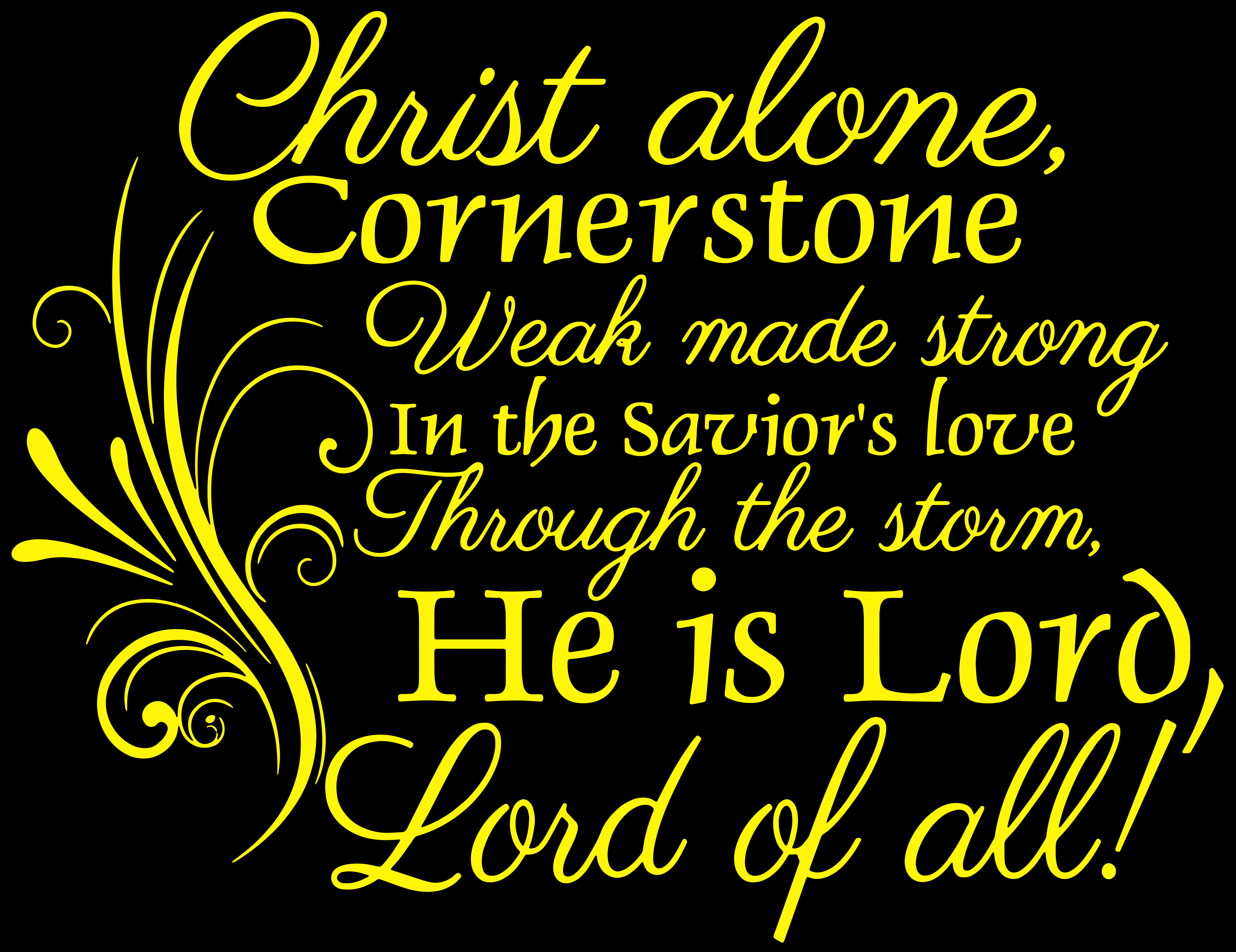 Christ alone, cornerstone Weak made strong Inâ ¦ Vinyl Decal Sticker ...