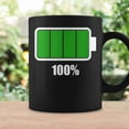 Battery 100 Battery Fully Charged Battery Full Coffee Mugs - Walmart.com