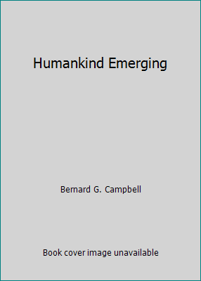 Pre-Owned Humankind Emerging (Hardcover) 0673397114 9780673397119 ...