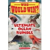 Who Would Win? Ultimate Ocean Rumble (Who Would Win?), (Hardcover ...