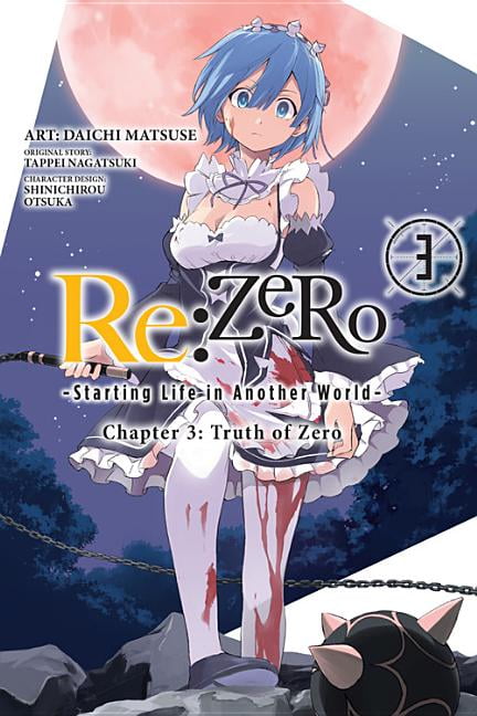 RE: Zero -Starting Life in Another World-, Chapter 3: Truth of Zero ...