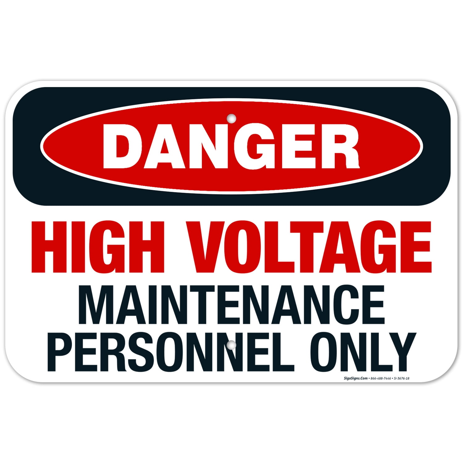 High Voltage Maintenance Personnel Only Sign, OSHA Danger Sign, 12x18 ...