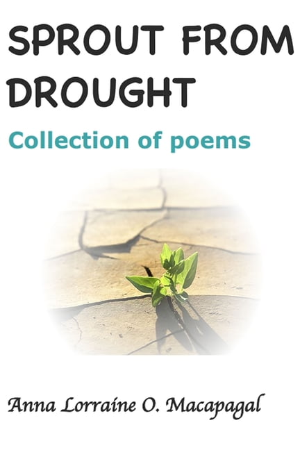Sprout From Drought : Collection of poems (Paperback) - Walmart.com