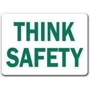 Think Safety First Sign - Walmart.com